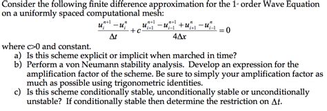 solved consider the following finite difference