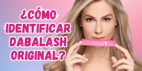 Cómo identificar Dabalash Original Dabalash