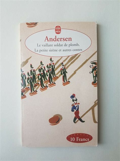 LIVRE Andersen le vaillant soldat de plomb la petite sirène et autres