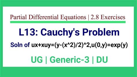 l13 exercises cauchy problem ivp of pde lagrange method partial de ge3 generic 3
