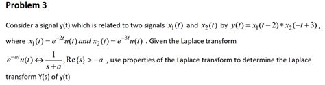 solved problem 3 consider a signal y t which is related to