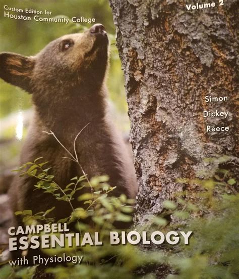 Campbell Essential Biology With Physiology Volume 2 Custom Edition For