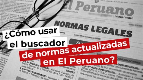 Todo sobre las publicaciones del Diario El Peruano Trámites relevantes