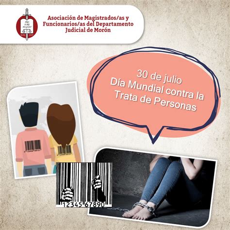 30 de julio Día Mundial contra la Trata de Personas Asociación de