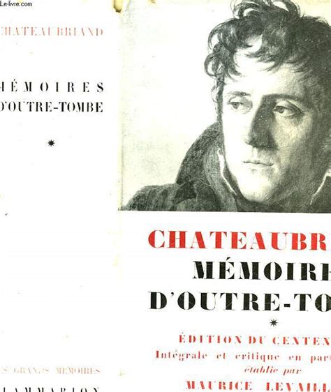 Memoires D Outre Tombe Tome De Chateaubriand Achat Livres Ref