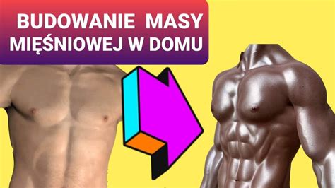 Jak budować masę mięśniową w domu bez siłowni YouTube