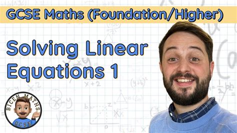 solving linear equations 1 the theory one step equations gcse maths foundation higher 🧩