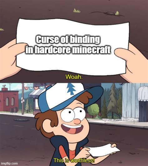 Minecraft Hardcore Be Like Imgflip