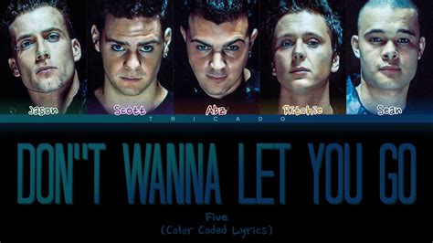 Five Don T Wanna Let You Go Color Coded Lyrics Youtube