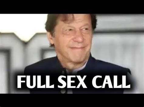 Imran Khan Leaked Phone Call Imran Khan Leaked Sex Call Youtube