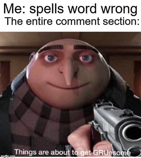 Grusome Imgflip