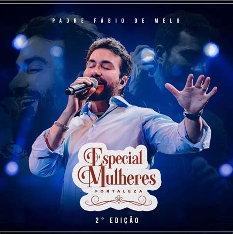 Especial Mulheres reúne shows de Padre Fábio de Melo Ticiana de Paula