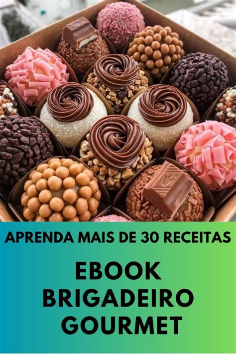 Ebook Brigadeiro Gourmet Apostila Mais De 30 Receitas