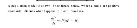 solved a population model is shown in the figure below where a and b are positive constants