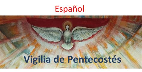 VIGILIA DE PENTECOSTÉS 2023