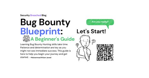 Bug Bounty Blueprint A Beginner S Guide Security Breached Blog
