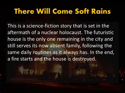 There Will Come Soft Rains