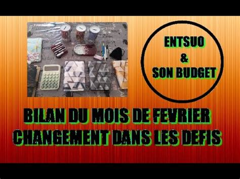 Enveloppe Budget Bilan Du Mois De F Vrier Du Changement Dans