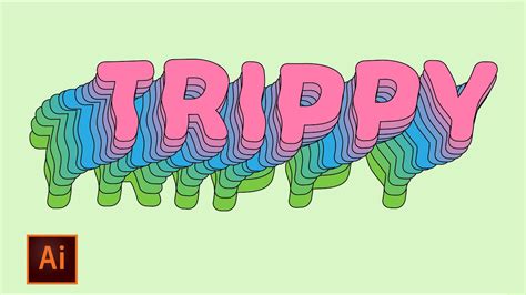 TRIPPY TEXT EFFECT Adobe Illustrator 2020 Make Psychedelic Text