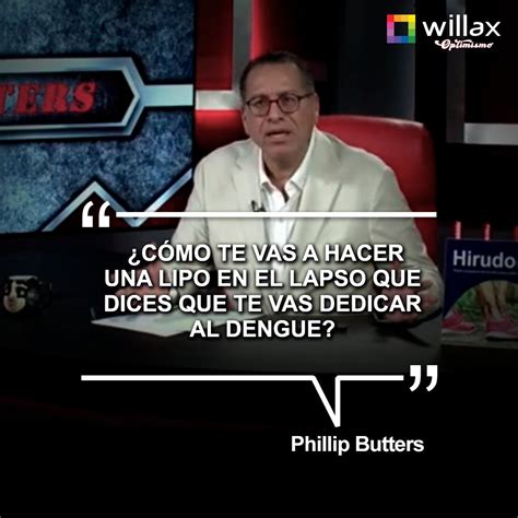 Willax Televisión on Twitter Combutters Phillip Butters sobre Rosa