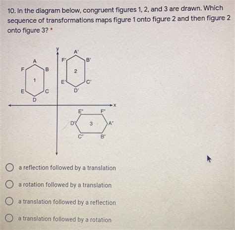 Solved 10 In The Diagram Below Congruent Figures 1 2 An Coordinate
