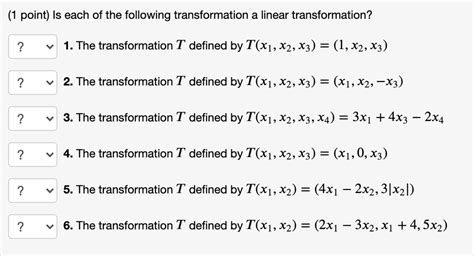 solved point is each of the following transformation a linear transformation 1 the