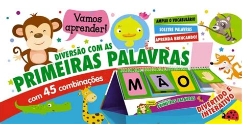 Livro F Sico Infantil Divers O As Primeiras Palavras Brincadeira