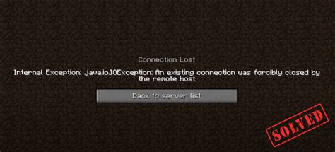 fix an existing connection was forcibly closed by the remote host error minecraft 2024