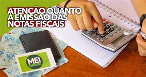 MEI deve ter enorme ATENÇÃO quanto à emissão das notas fiscais saiba