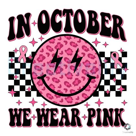 In October We Wear Pink SVG Awareness Month Design File CreativeLify