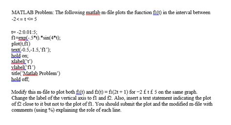 solved matlab problem the following matlab m file plots the