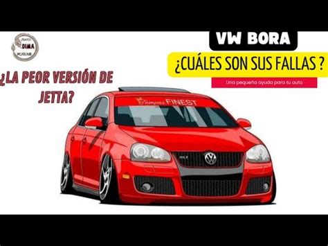 No Te Compres Un Volkswagen Bora Sin Ver Este Video YouTube