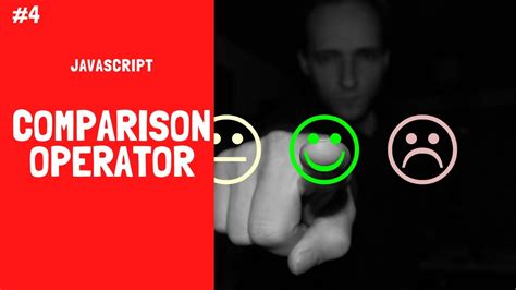 javascript tutorial for beginners 4 comparison operators explained comparisonoperators youtube