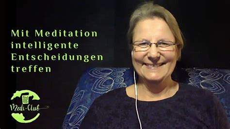 Mit Meditation intelligente Entscheidungen treffen Geführte