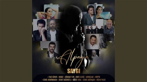 Dağların Arkasında Yar Alpay a Saygı YouTube