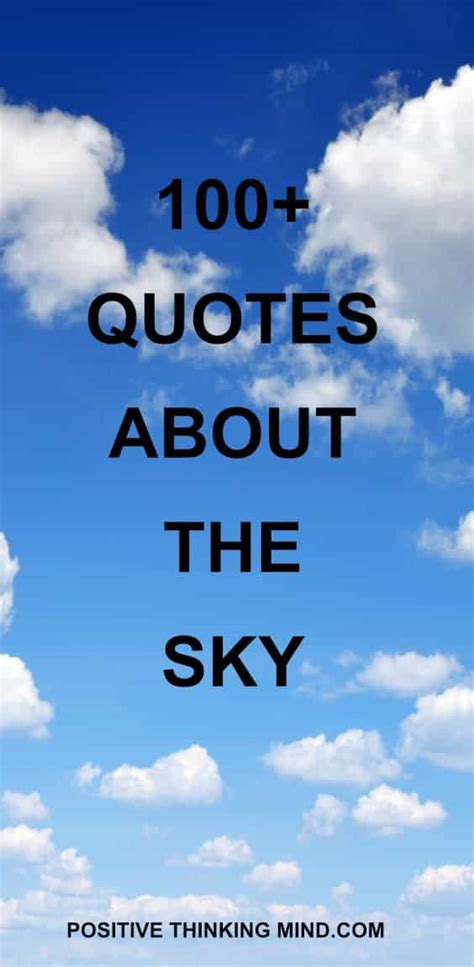 101 Best Quotes About The Sky Positive Thinking Mind
