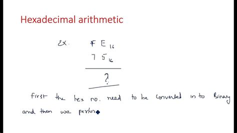 hexadecimal arithmetic addition and substration stld lec 13 youtube