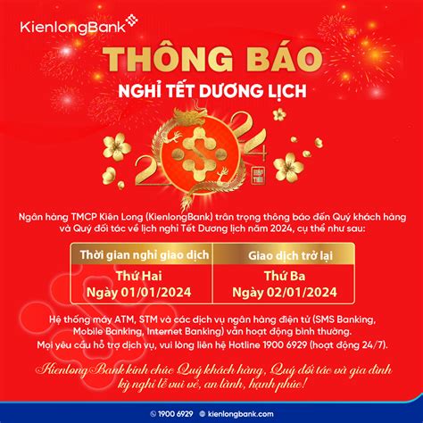 KienlongBank thông báo nghỉ Tết dương lịch 2024 Ngân hàng TMCP Kiên Long