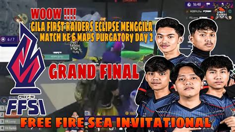 WOOOW GILAA FIRST RAIDERS ECLIPSE MENGGILA DI MATCH KE 6 MAPS