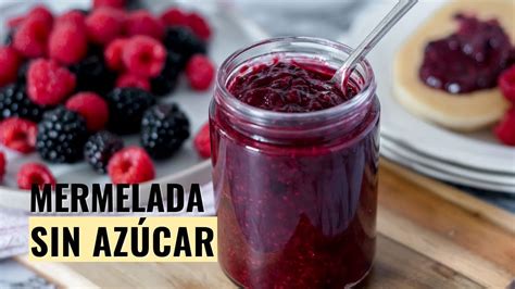 Cómo hacer mermelada Casera Sin Azúcar deliciosa y colorida YouTube