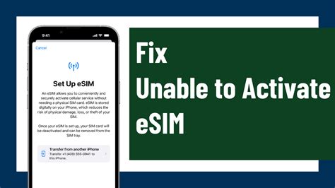 Resolving The Unable To Activate ESIM Issue On IPhones