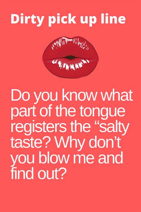Dirty Pick Up Lines To Guys How To Break The Ice With Humor And Spice