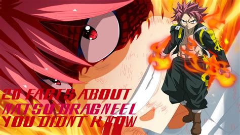 20 Facts About Natsu Dragneel You Didnt Know Fairy Tail YouTube