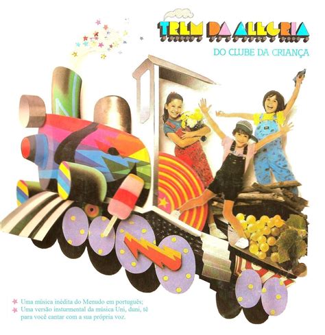 Trem da Alegria do Clube da Criança Discografía de Trem da Alegria