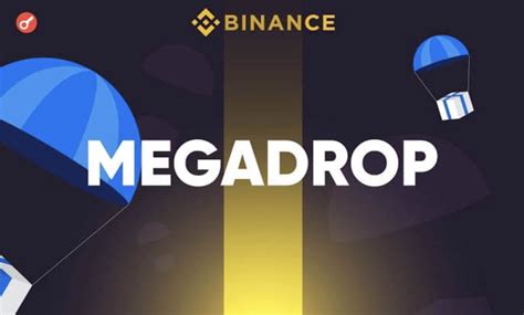 Binance Megadrop là gì Cách kiếm điểm thưởng trong Megadrop