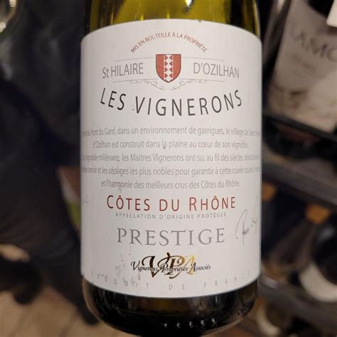 2018 Les Vignerons de St Hilaire D Ozilhan Côtes du Rhône Prestige