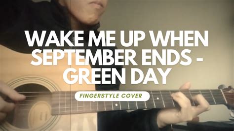Wake Me Up When September Ends Green Day Fingerstyle Cover YouTube