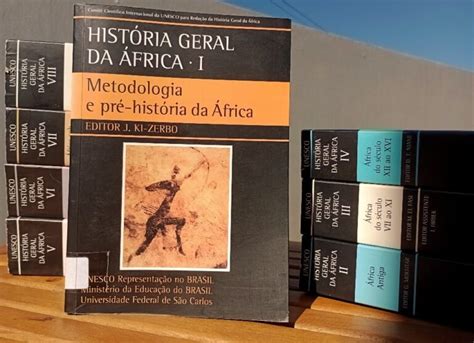 A África tem uma história a Coleção História Geral da África UNESCO