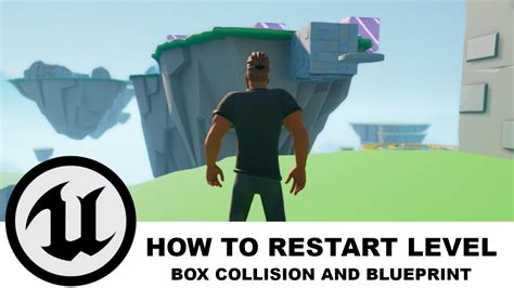 How To Restart Level Unreal Engine Tutorial Youtube