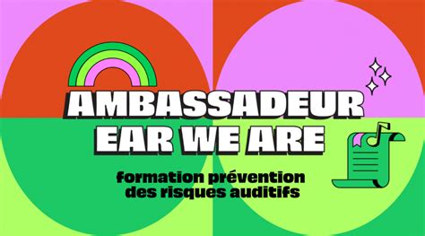 Campagne EAR WE ARE AGI SON